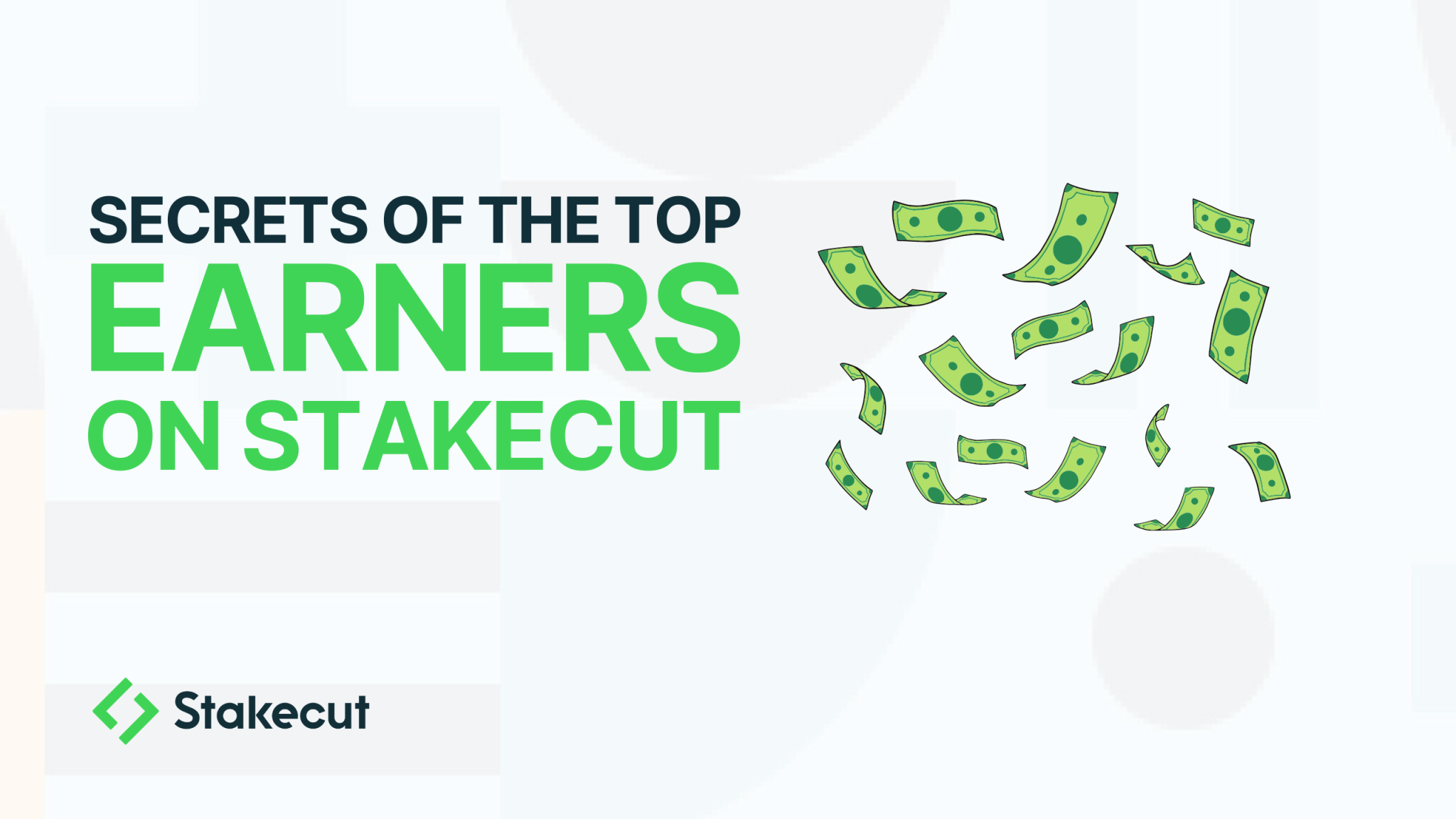 Secrets of the Top Earners and Affiliate Marketers on Stakecut. - Stakecut